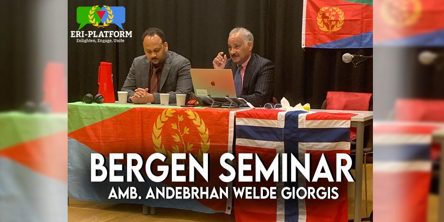 Bergen Seminar - Amb. Andebrhan Welde Giorgis